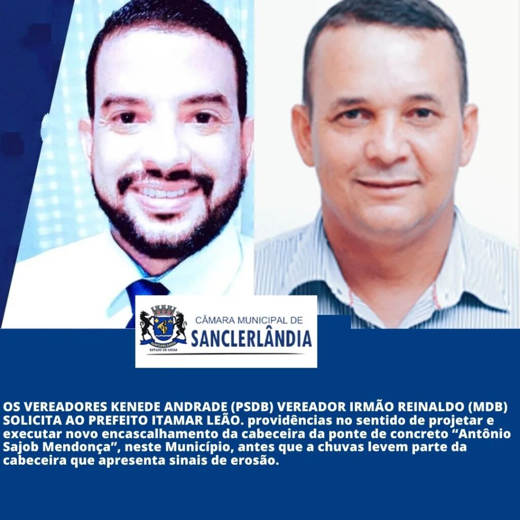 Requerimentos Vereadores Kenede Andrade e Reinaldo Ferreira - Câmara Municipal de Sanclerlândia